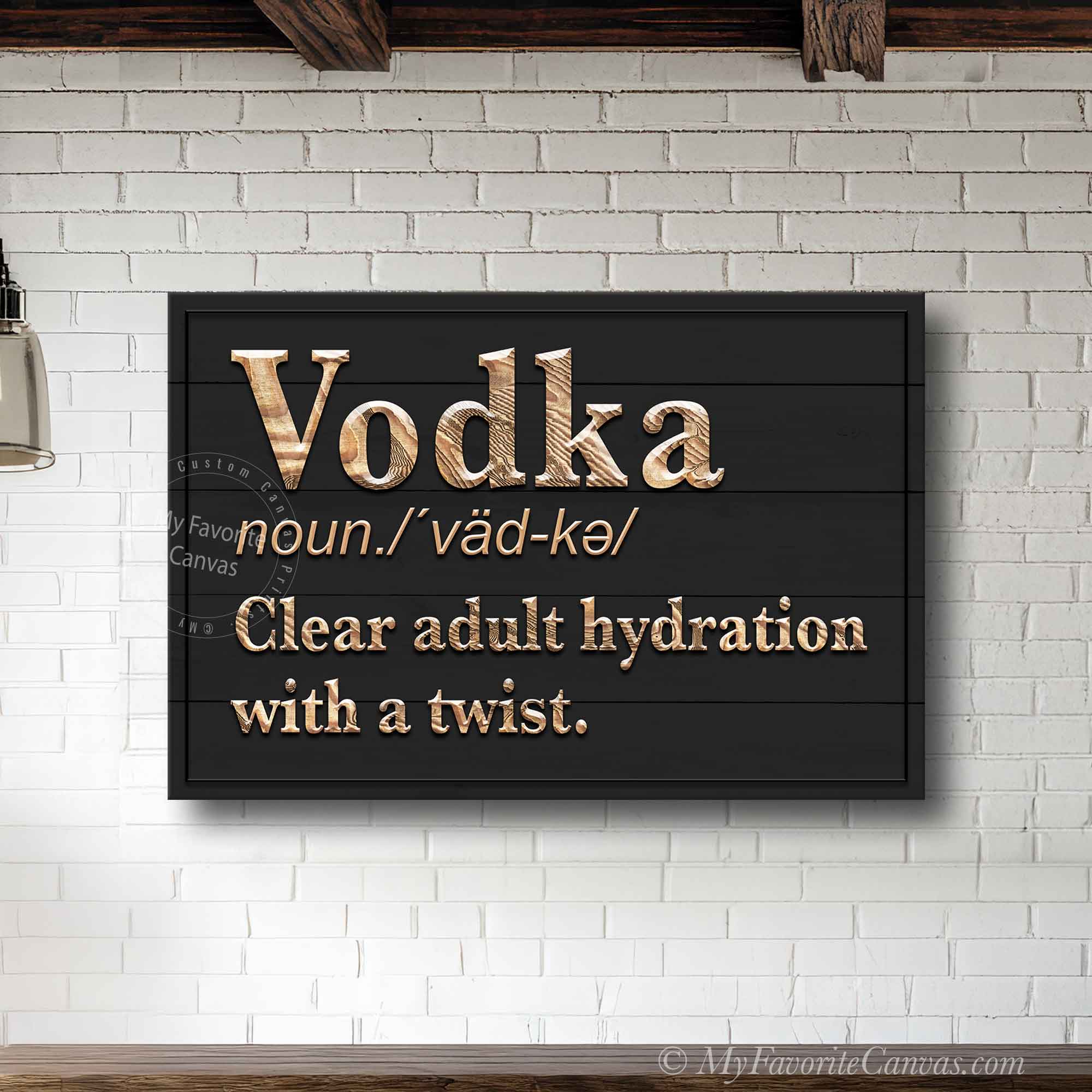 Vodka Defined Sign – My Favorite Canvas